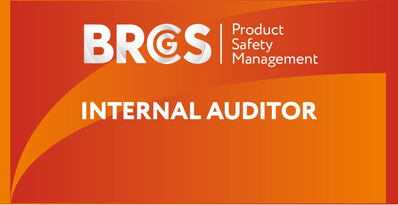BRCGS Product Safety Management Internal Auditor Training